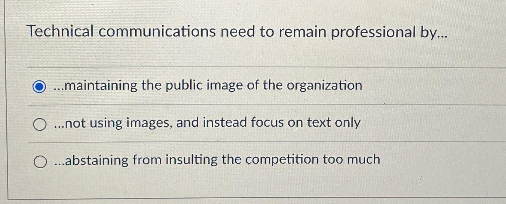 Solved Technical communications need to remain professional | Chegg.com