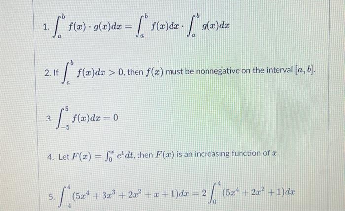 Solved ∫abf(x)⋅g(x)dx=∫abf(x)dx⋅∫abg(x)dx If ∫abf(x)dx>0, | Chegg.com