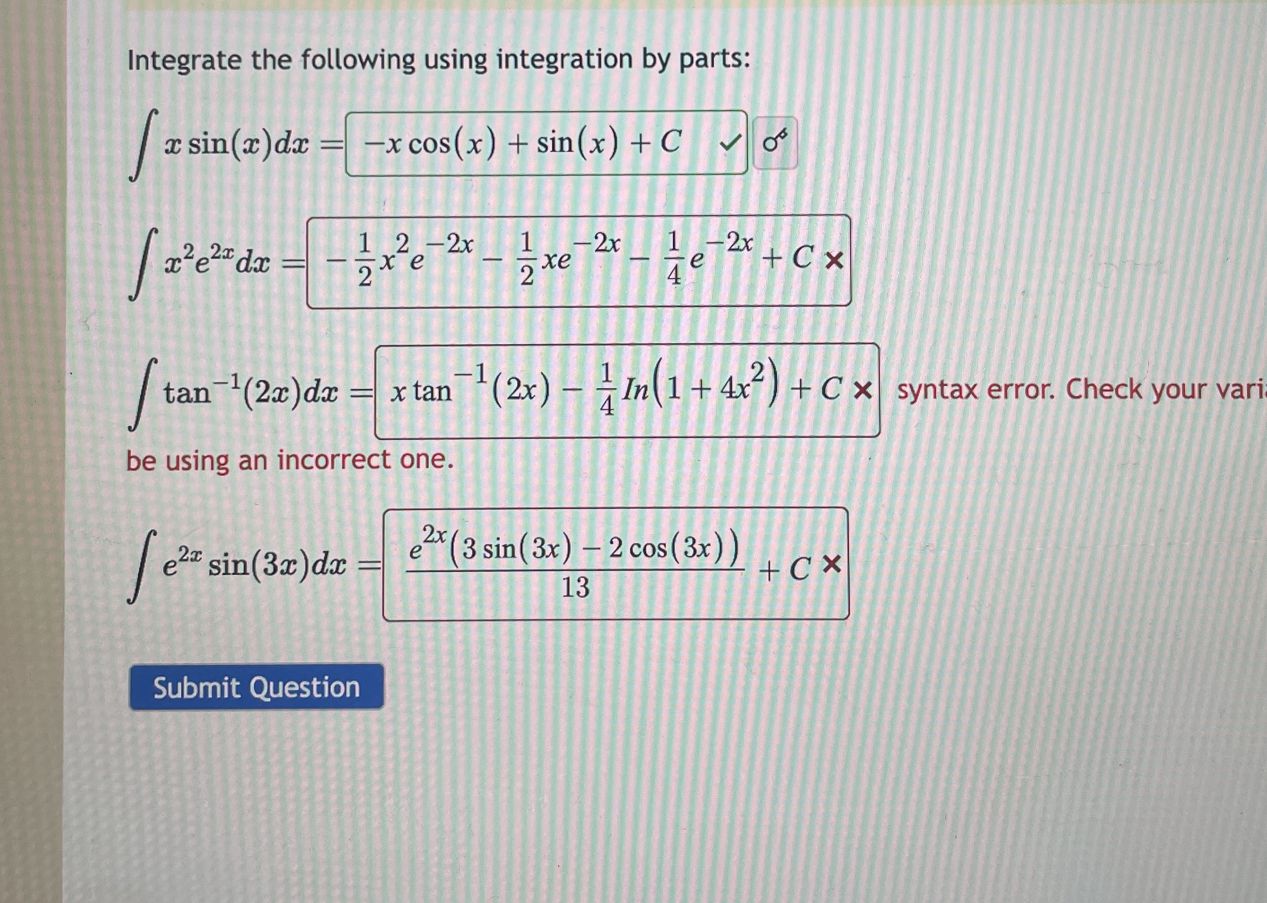 Solved Integrate the following using integration by | Chegg.com