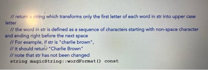 Solved 4. Open the source file named magicString.cpp in your | Chegg.com