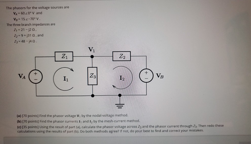 Solved Find phasor voltage, phasor currents, and if phasor | Chegg.com
