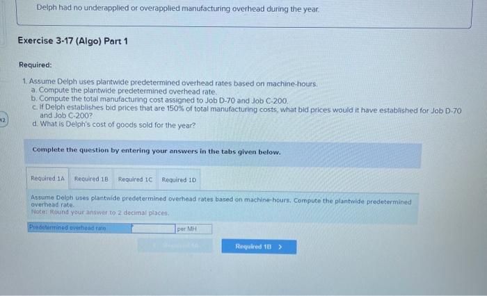 Solved Delph had no underapplied or overapplied | Chegg.com