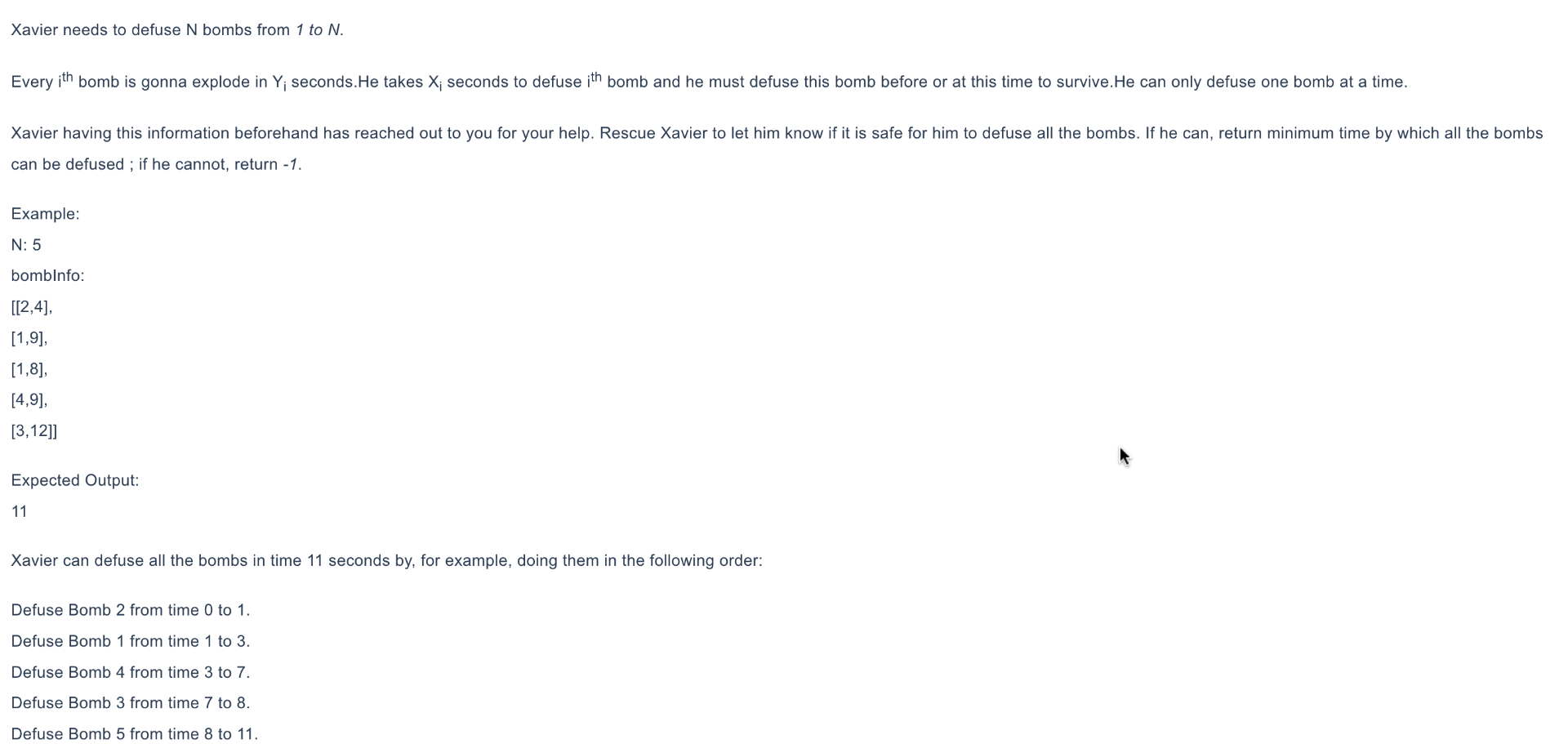 Solved Xavier needs to defuse N bombs from 1 to N. can be | Chegg.com