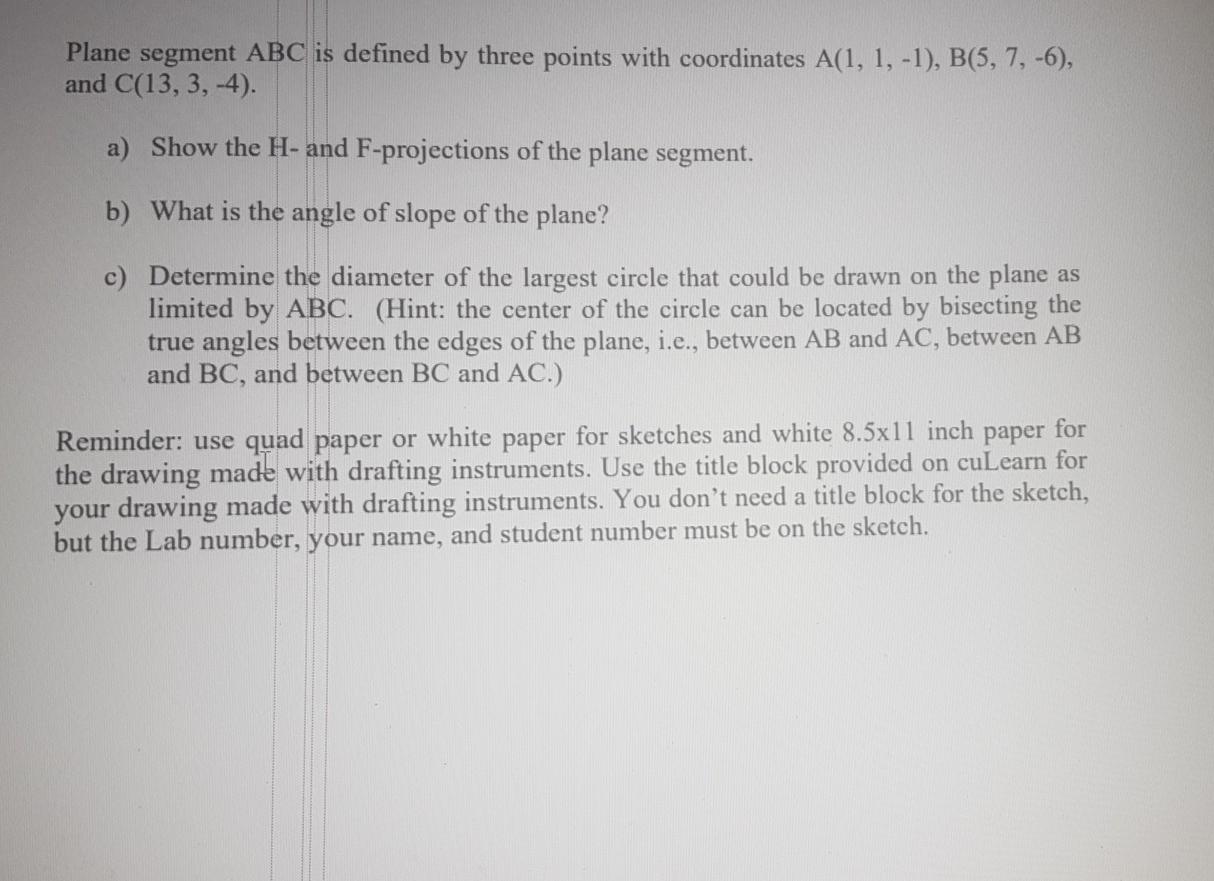 Solved Plane segment ABC is defined by three points with | Chegg.com