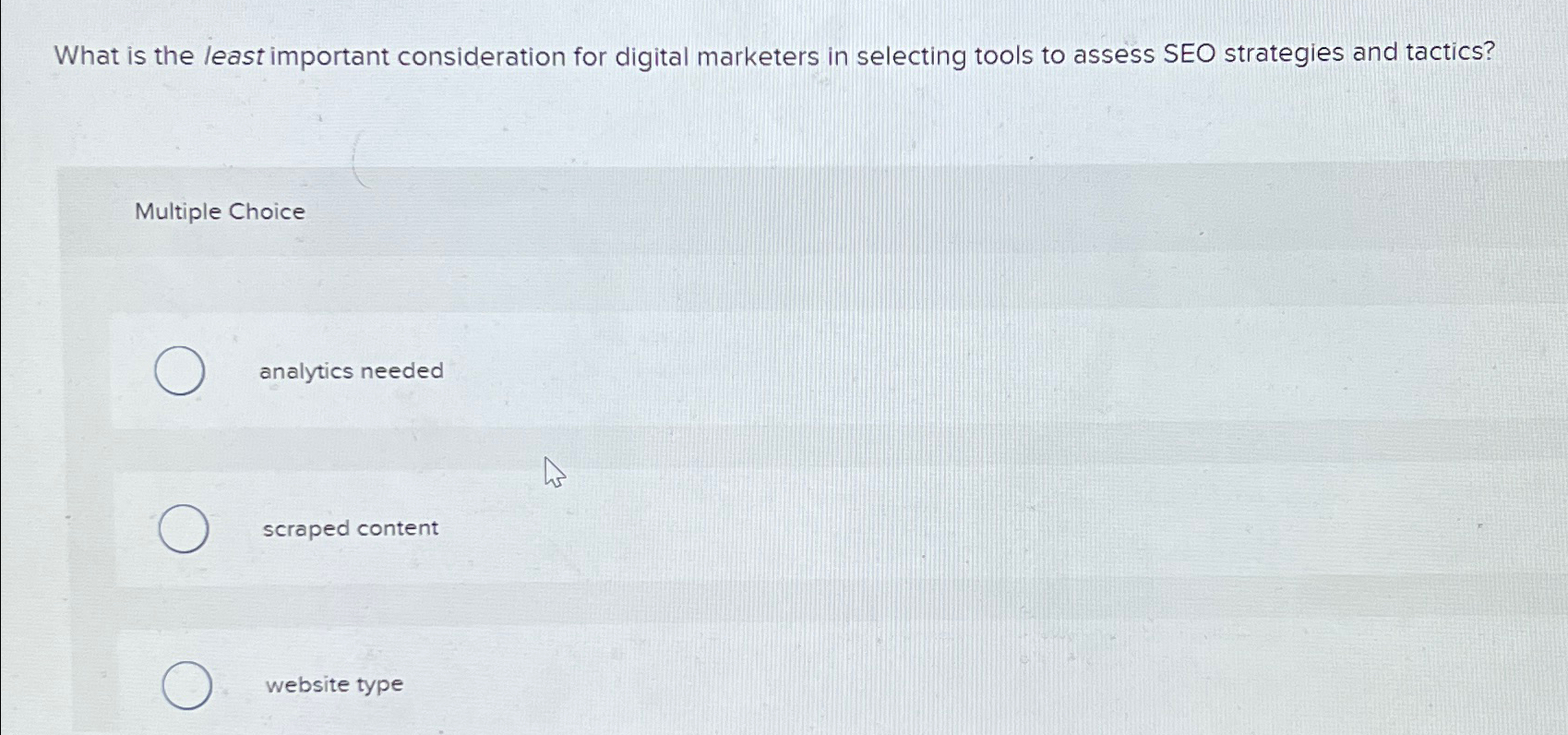 Solved What is the least important consideration for digital | Chegg.com
