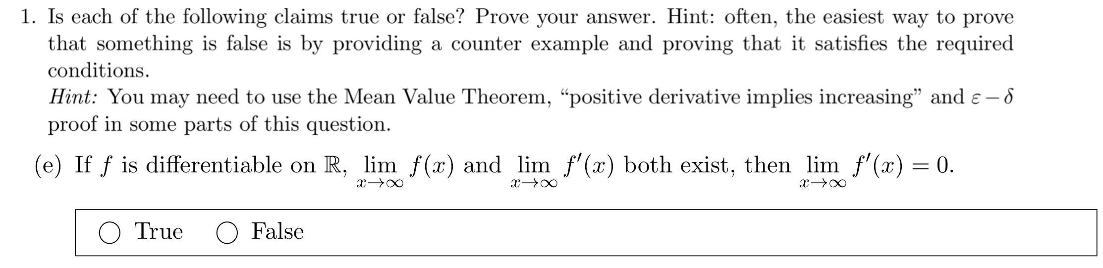 Solved Is each of the following claims true or false? Prove | Chegg.com