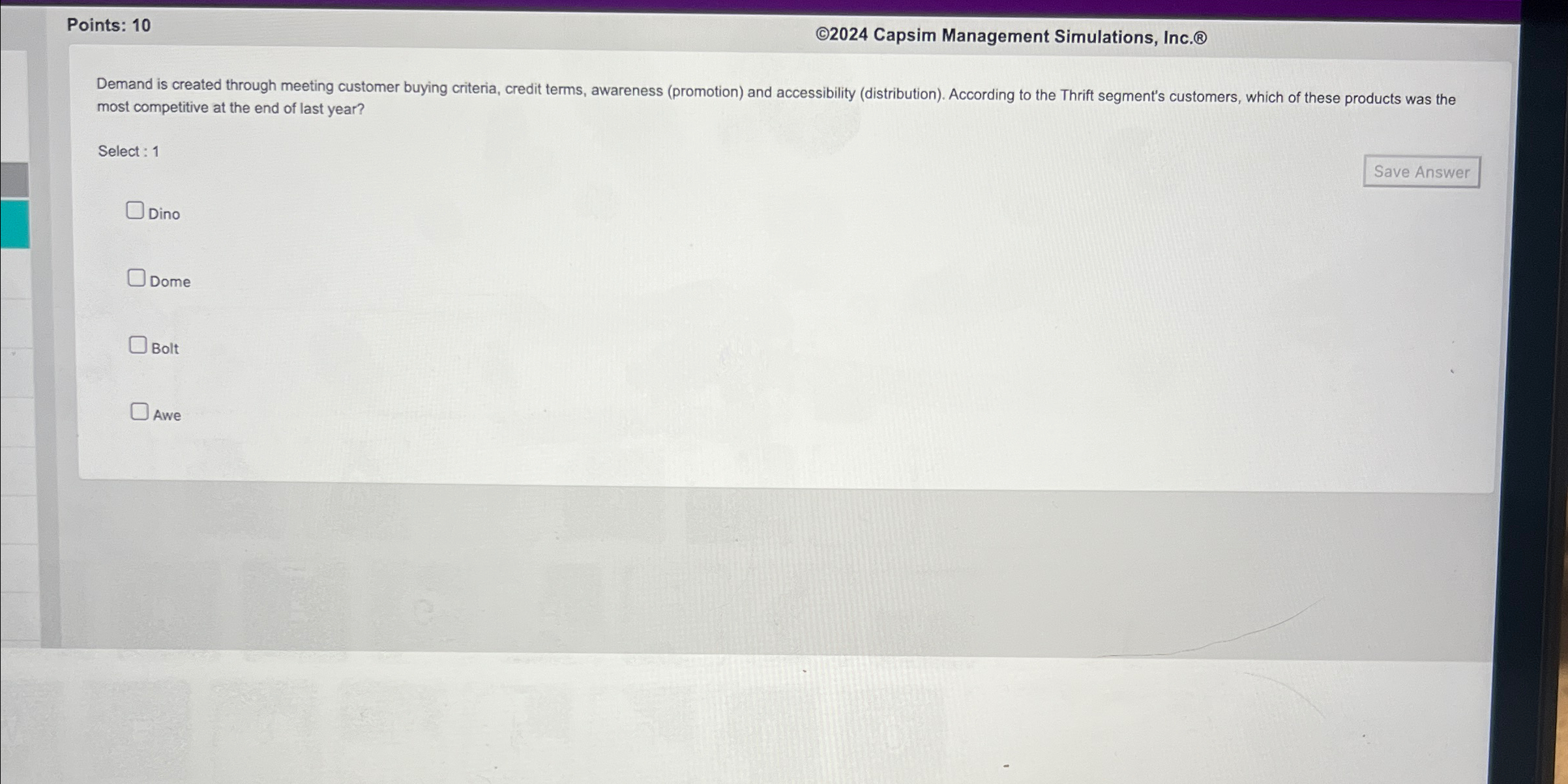 Solved Points: 10©)2024 ﻿Capsim Management Simulations, | Chegg.com