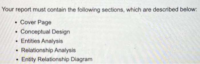 Solved Your report must contain the following sections, | Chegg.com