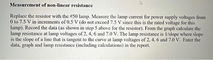 Solved Measurement of non-linear resistance Replace the | Chegg.com