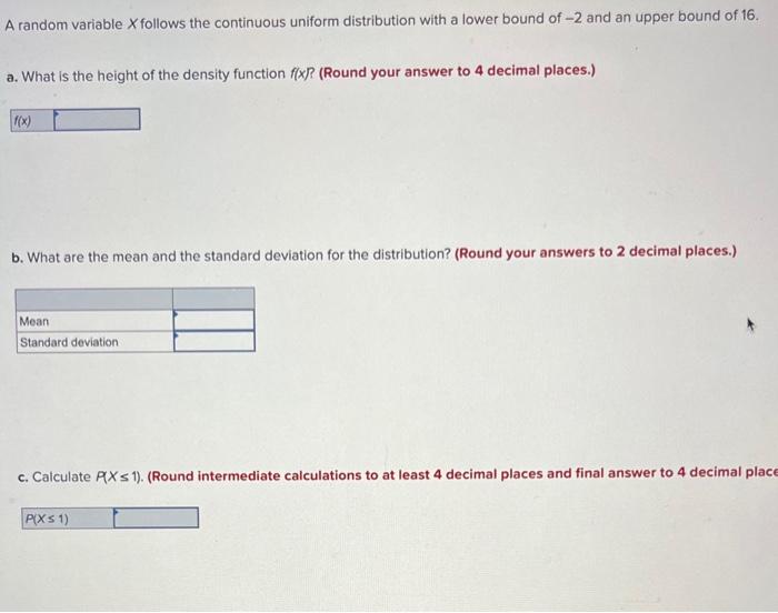 Solved A Random Variable X Follows The Continuous Uniform