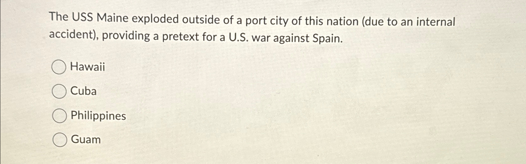 Solved The USS Maine exploded outside of a port city of this | Chegg.com