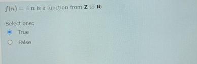 Solved f(n)=+-n ﻿is a function from Z ﻿to RSelect | Chegg.com