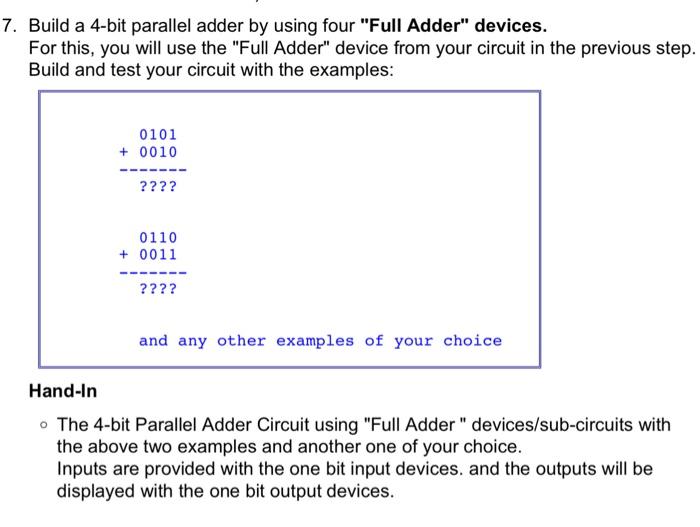 Solved Build a 4-bit parallel adder by using four "Full | Chegg.com