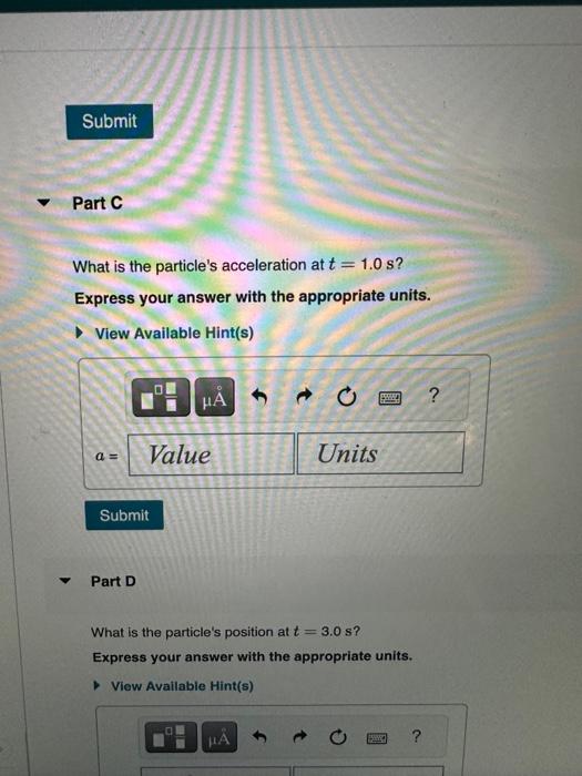 Solved What is the particle's acceleration at t=1.0 s ? | Chegg.com