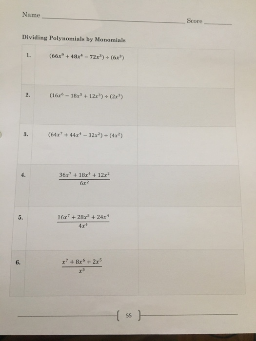 Solved Name Score Dividing Polynomials by Monomials 1. (66x | Chegg.com