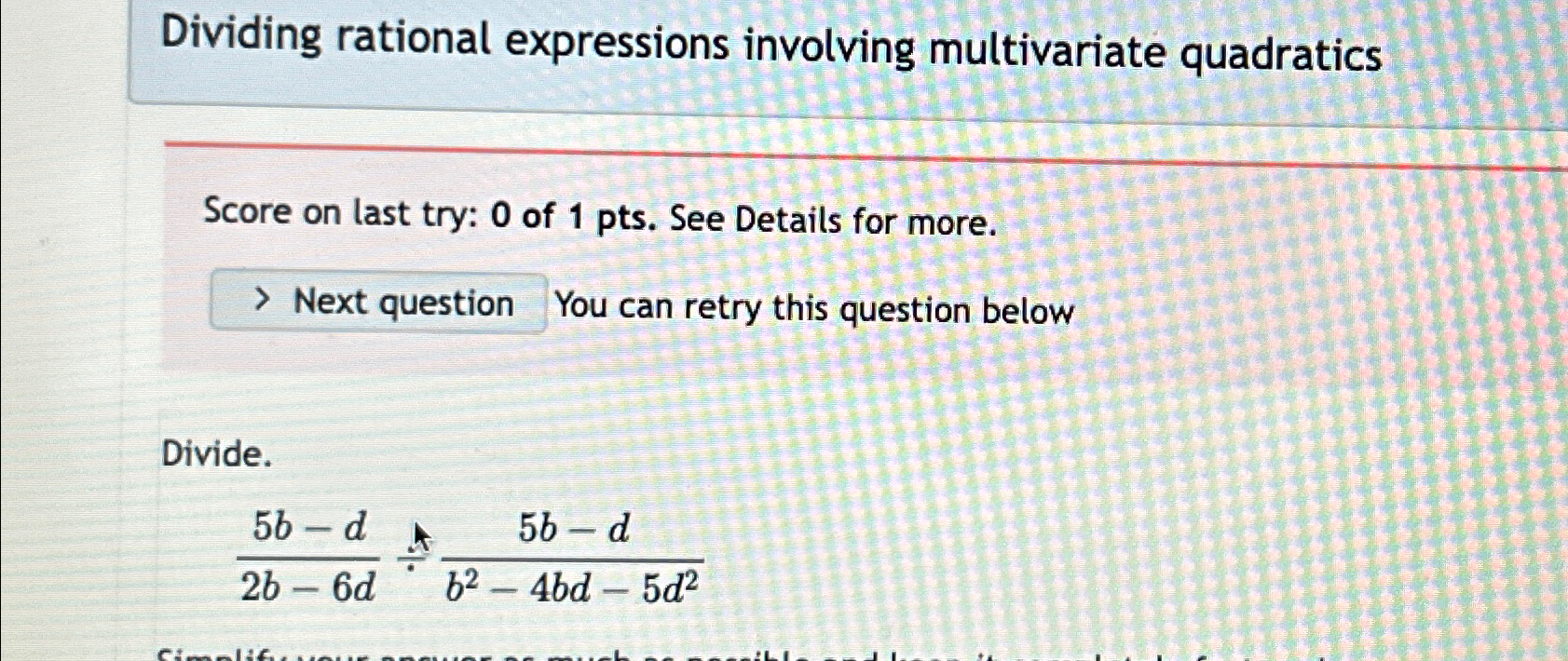 Solved Dividing rational expressions involving multivariate | Chegg.com