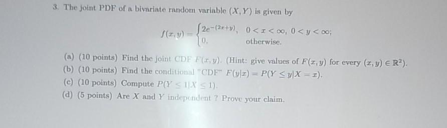 Solved 3. The joint PDF of a bivariate random variable (X,Y) | Chegg.com