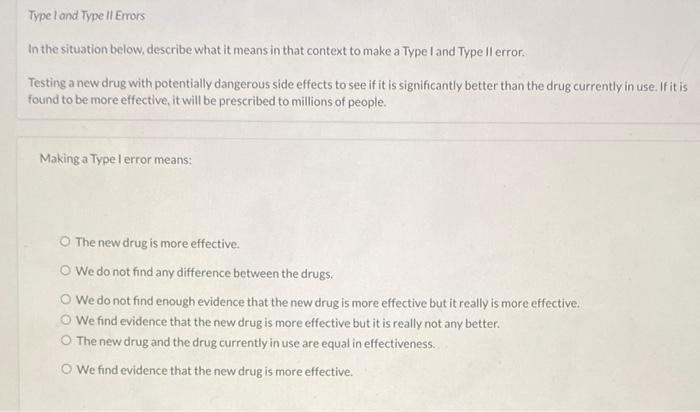 Solved Type I and Type II Errors In the situation | Chegg.com