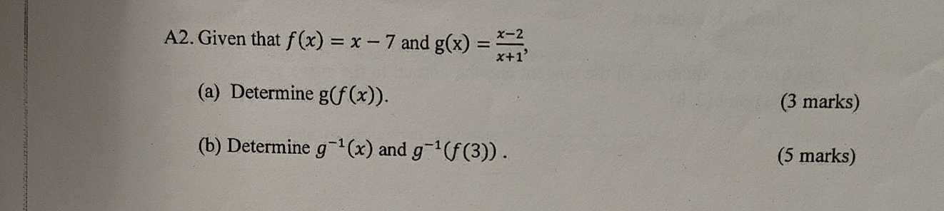 Solved A2. ﻿Given that f(x)=x-7 ﻿and g(x)=x-2x+1,(a) | Chegg.com