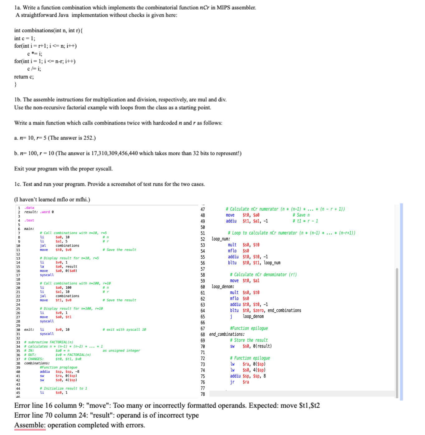 Solved 1a. ﻿Write a function combination which implements | Chegg.com