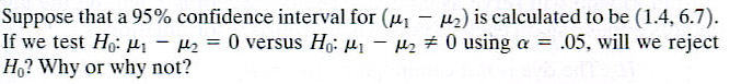 Solved Suppose that a 95% confidence interval for (mu1 - | Chegg.com