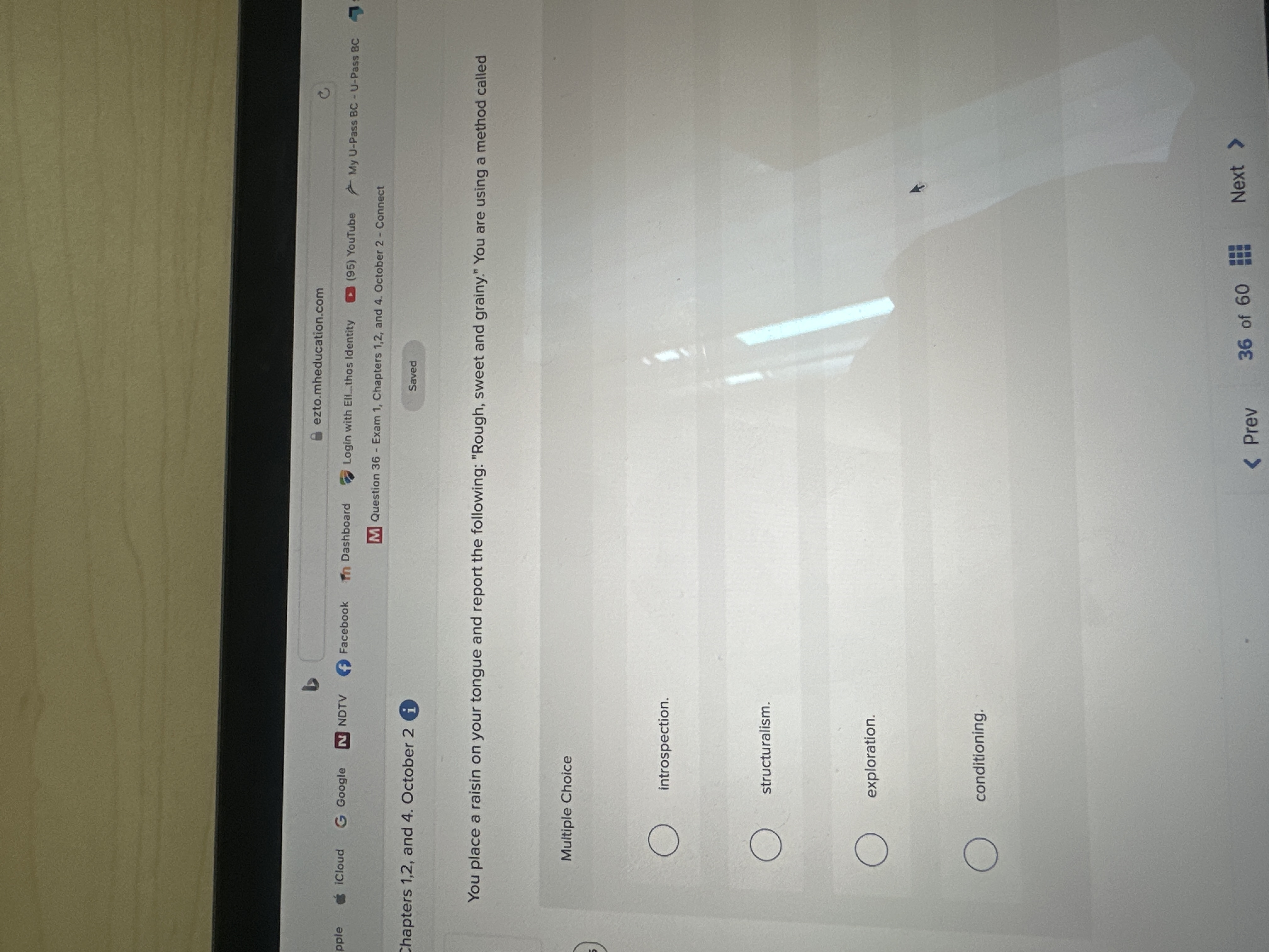 Solved You place a raisin on your tongue and report the | Chegg.com
