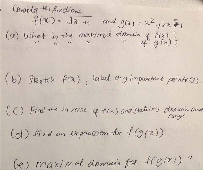 Solved Consider the functions. f(x) = √2 +1 and g(x) = x² + | Chegg.com