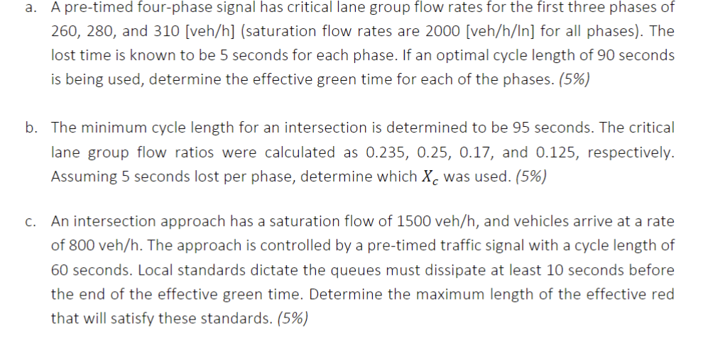 Solved a. ﻿A pre-timed four-phase signal has critical lane | Chegg.com
