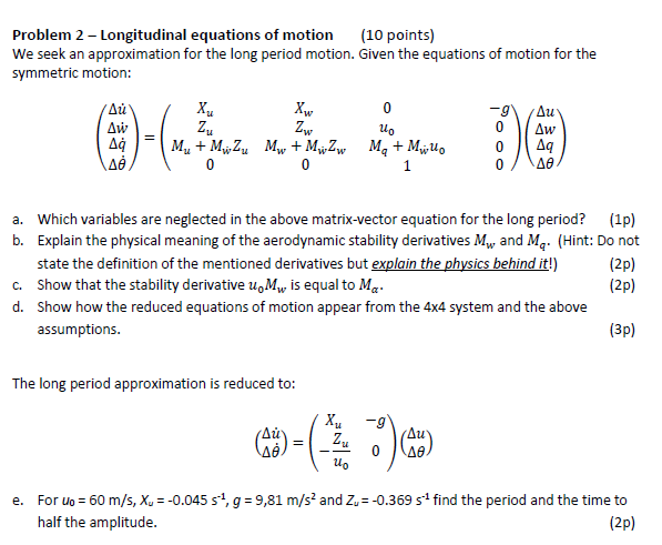 Solved Problem 2 - ﻿Longitudinal equations of motion (10 | Chegg.com
