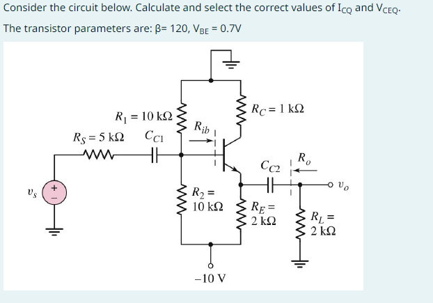 Solved Consider the circuit below. Calculate and select the | Chegg.com
