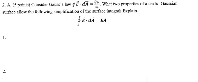 Solved A. (5 ﻿points) ﻿Consider Gauss's law | Chegg.com