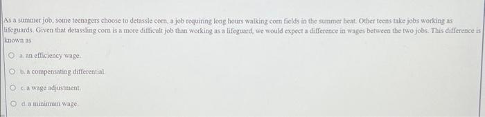 Solved As a summer job, some teenagers choose to detassle | Chegg.com