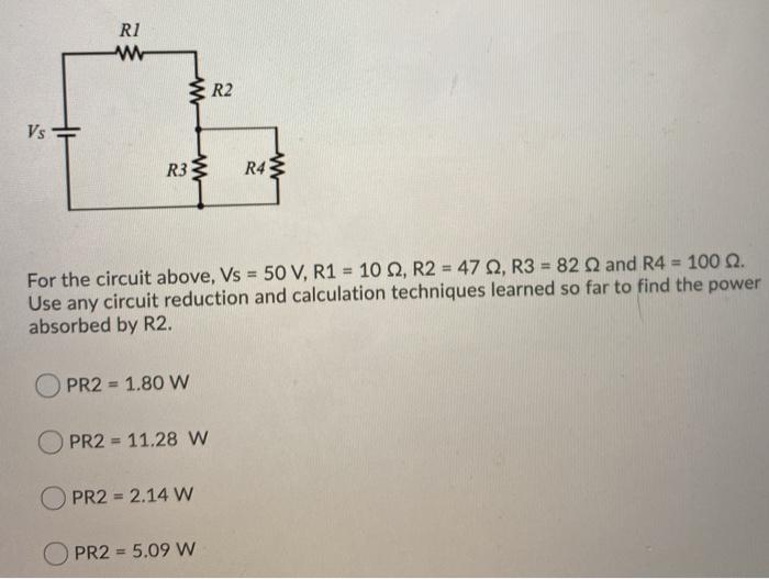 Solved R1 w R2 Vs R3 } R4 W For the circuit above, Vs = 50 | Chegg.com