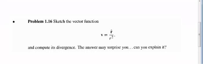Solved Problem 1.16 Sketch the vector function and compute | Chegg.com