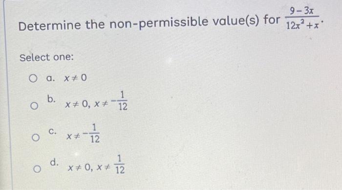 Solved Determine the non-permissible value(s) for | Chegg.com
