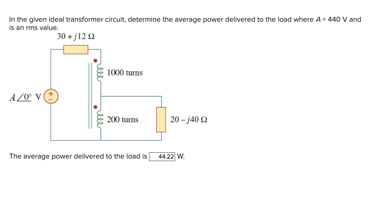 Solved dIn the given ideal transformer circuit, determine | Chegg.com