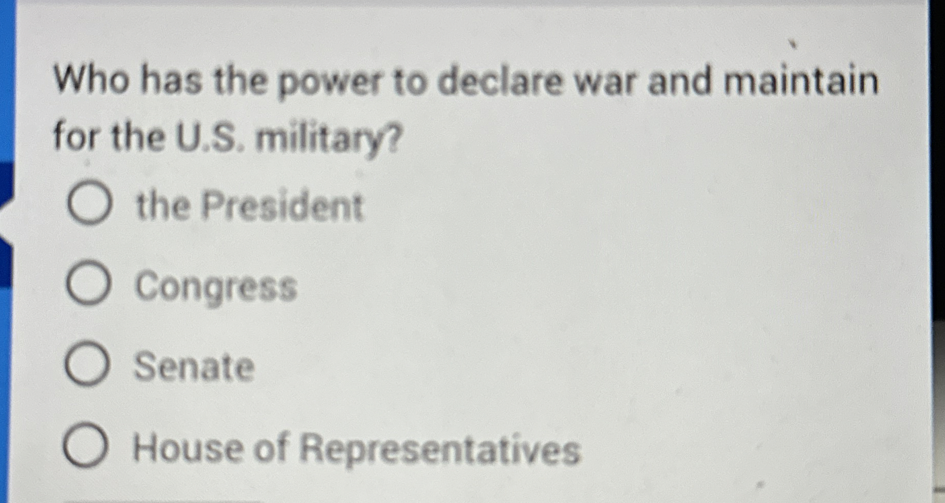 Solved Who has the power to declare war and maintainfor the | Chegg.com