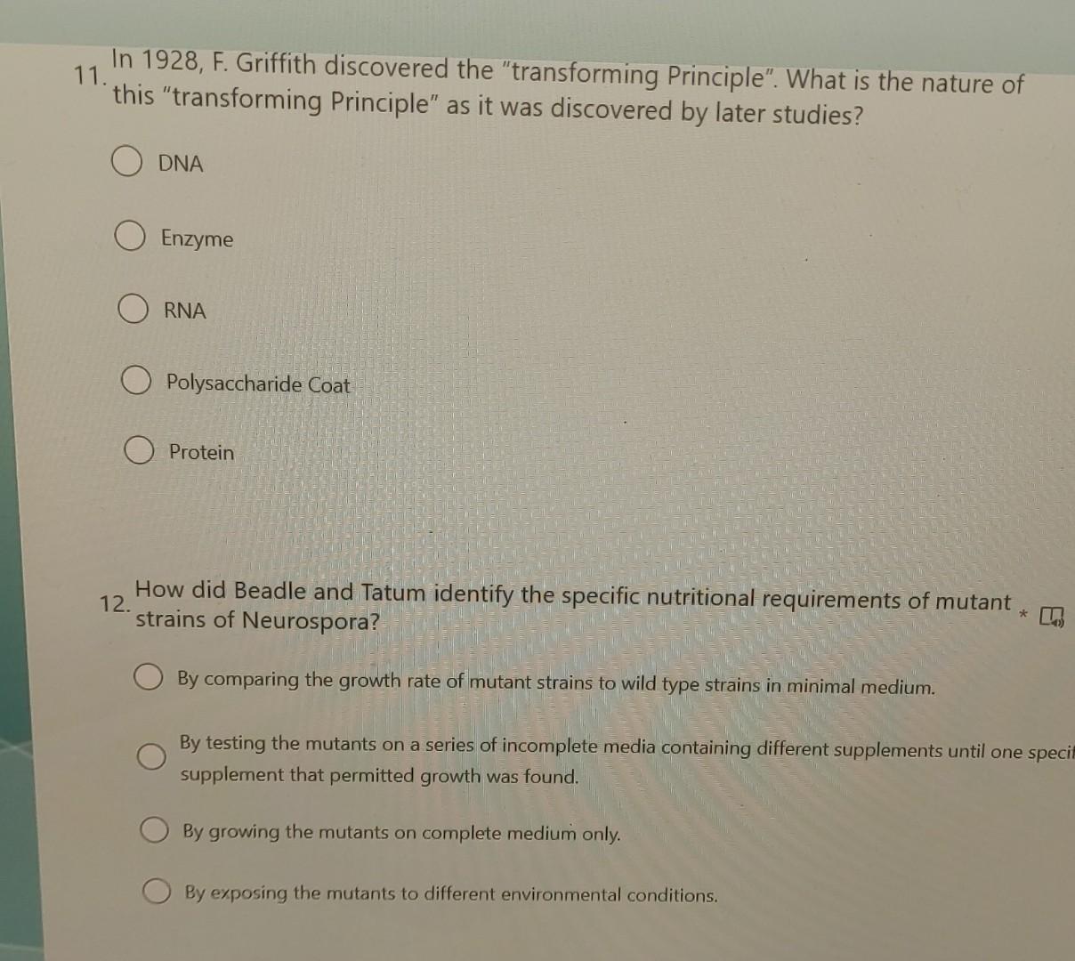 Solved 11. In 1928, F. Griffith discovered the "transforming | Chegg.com