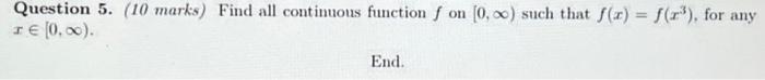 Solved Question 5. (10 marks) Find all continuous function f | Chegg.com