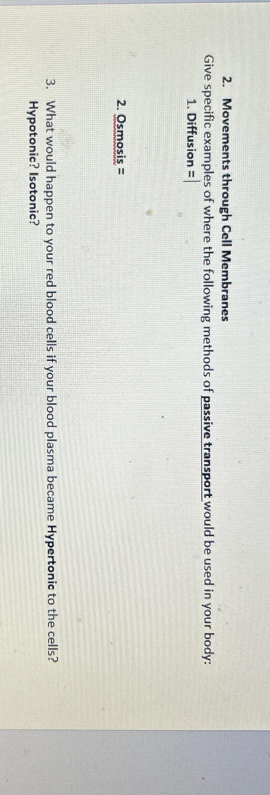 Solved Movements through Cell MembranesGive specific | Chegg.com