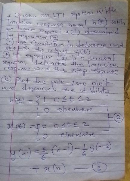 Solved Given an LTI system With Impulse response signal h(t) | Chegg.com