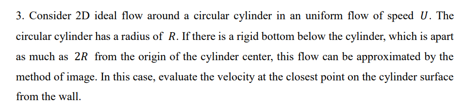 Solved Consider 2D ideal flow around a circular cylinder in | Chegg.com