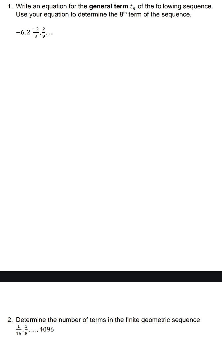 Solved Write an equation for the general term tn ﻿of the | Chegg.com