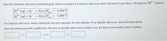 Solved Use the standard reduction potentials given below to | Chegg.com