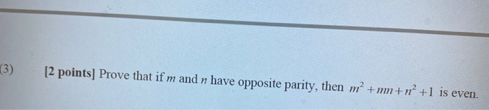 Solved [2 points) Prove that n is even if and only if 7n+4 | Chegg.com
