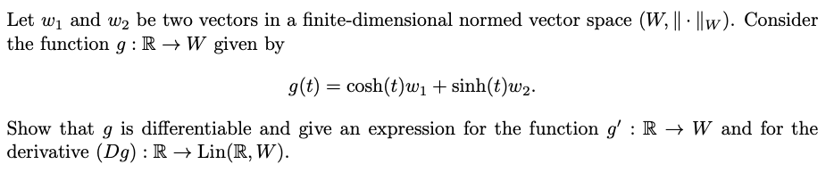 Solved Let w1 ﻿and w2 ﻿be two vectors in a | Chegg.com