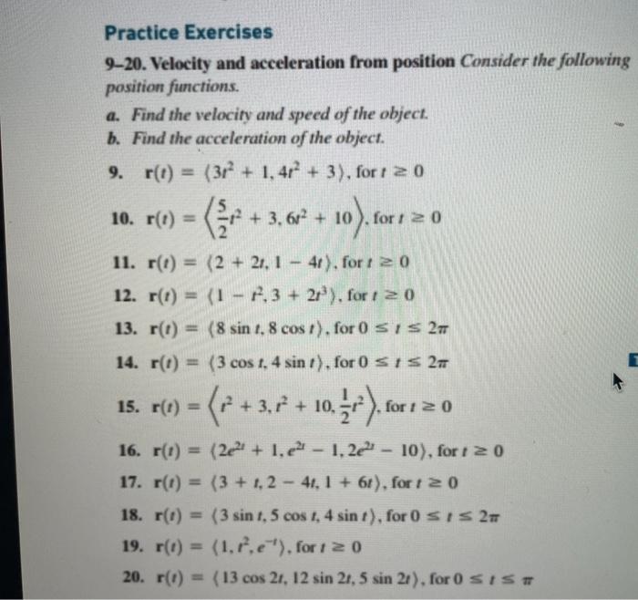 Solved Practice Exercises 9–20. Velocity and acceleration | Chegg.com