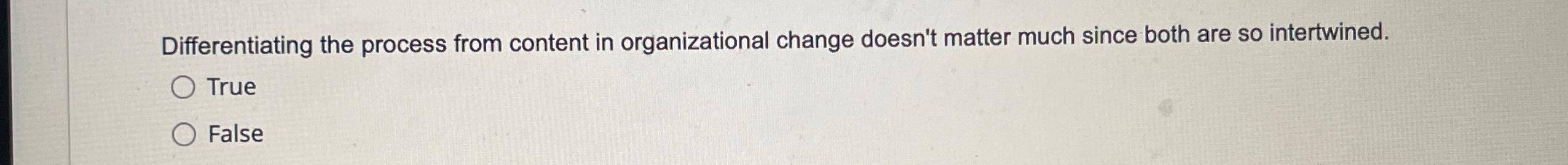 Solved Differentiating the process from content in | Chegg.com