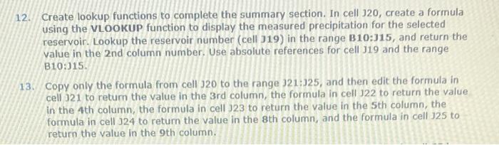 Solved 12. Create lookup functions to complete the summary | Chegg.com Solved 12. Create lookup functions to complete the summary | Chegg.com