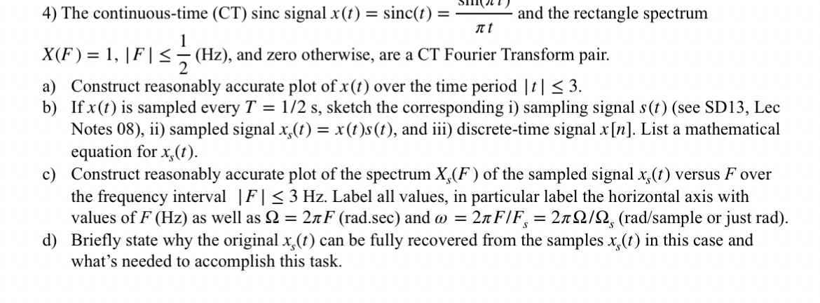 The continuous-time (CT) ﻿sinc signal | Chegg.com